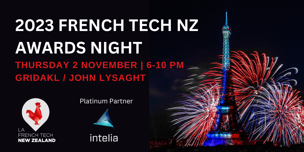 French Tech NZ Awards | Celebrating NZ and France’s Leadership in Tech